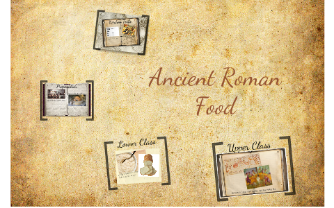 Ancient Roman Food by Nicole Garcia on Prezi