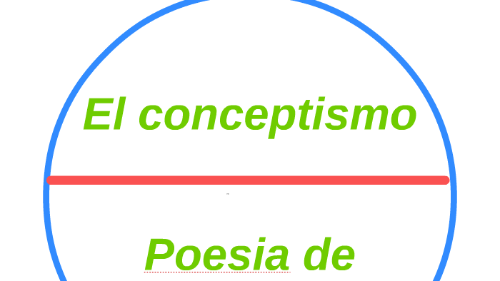 El conceptismo y Poesia de Quevedo by Iñaki San Felix on Prezi