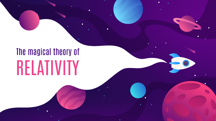 The Magical Theory of Relativity by Prezi Editorial on Prezi