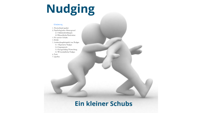 Nudging by Max Dietrich on Prezi
