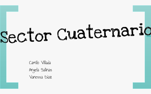 Sector Cuaternario de la economia en Colombia by Vanessa Díaz on Prezi