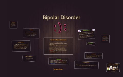Bipolar Disorder by Jeff Green on Prezi