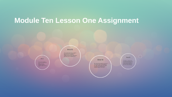 Module Ten Lesson One Assignment by Katelyn Ross on Prezi