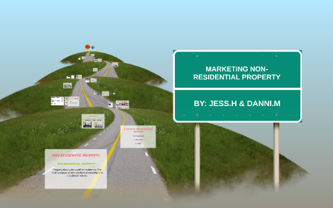 MARKETING NON-RESIDENTIAL PROPERTY by Danielle Manassa on Prezi