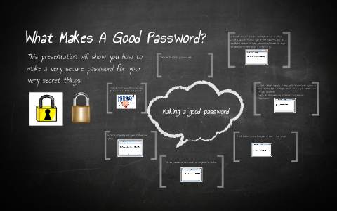 What Makes A Good Password by suraj pun on Prezi