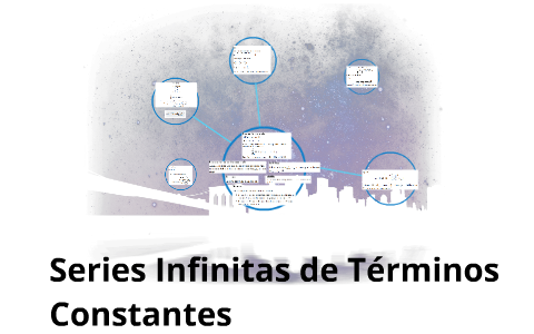 Series Infinitas de Términos Constantes by astrid ortez on Prezi