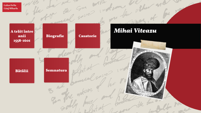 Mihai Viteazu by delia galan on Prezi