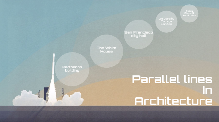 Parallel lines in architecture by sophie Goldfarb on Prezi