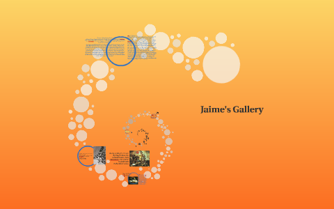 Jaime's Gallery by Jaime Rosenbaum on Prezi