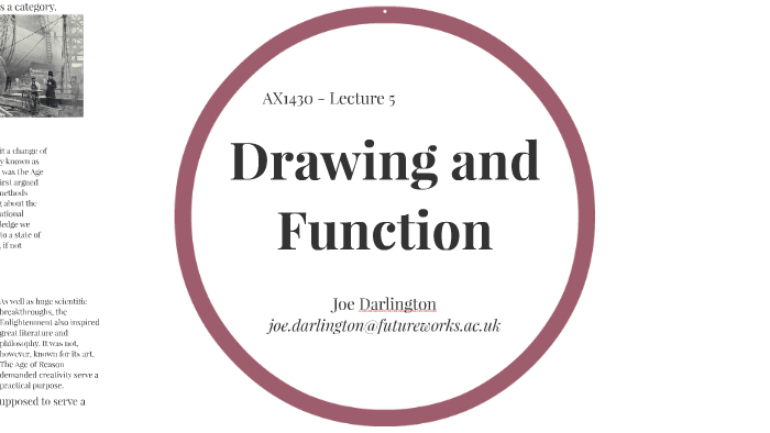 Drawing and Function by Joseph Darlington on Prezi