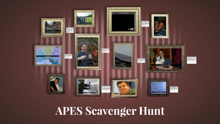 APES Scavenger Hunt by Donald Odell on Prezi
