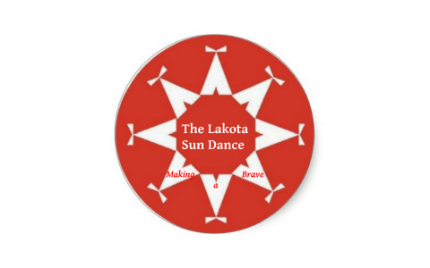 The Lakota Sun Dance by Joaquin urquiza on Prezi