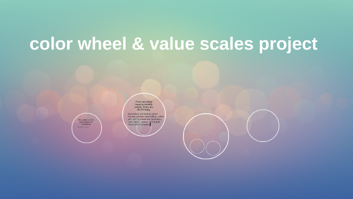 color wheel & value scales project by junyi zhao on Prezi
