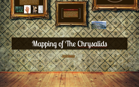 Mapping of the Chrysalids by Sarah Angus on Prezi