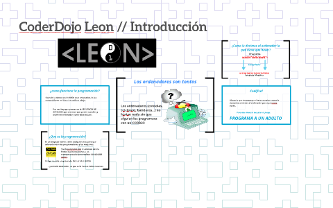 CoderDojo Leon // Introducción by Pablo Nuñez on Prezi