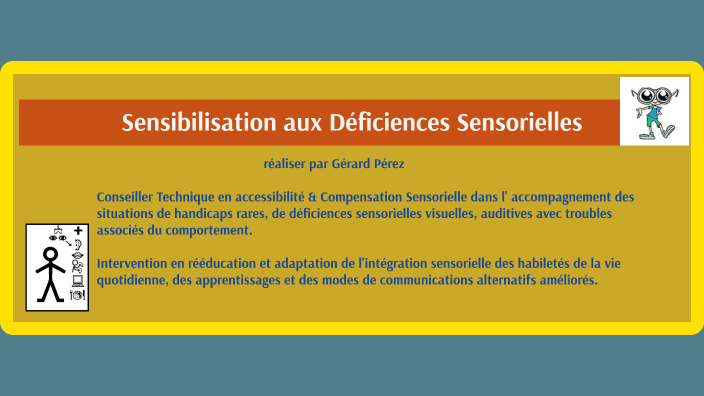 Sensibilisation aux Déficiences Sensorielles secteur pluridisciplinaire ...