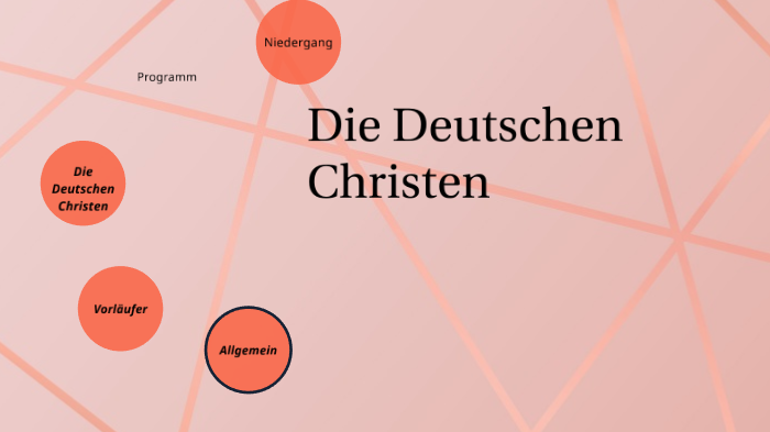 Die Deutschen Christen by lisa holtemayer on Prezi