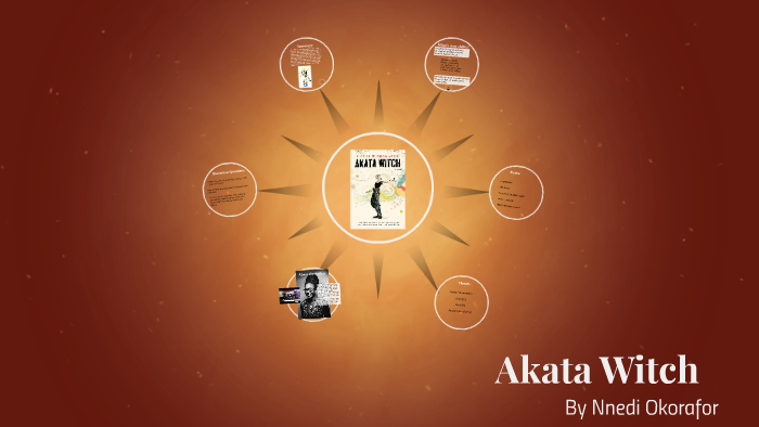 Akata Witch by Nayo Jones on Prezi