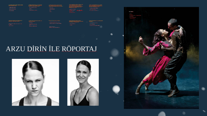 ARZU DİRİN İLE RÖPÖRTAJ by defne yaramanoglu on Prezi