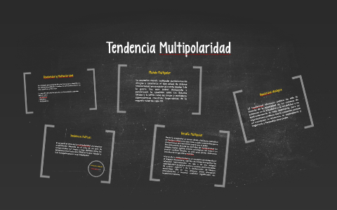 Tendencia Multipolaridad by Karla Fong on Prezi