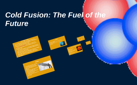 Cold Fusion: The Fuel of the Future by Joey Duff