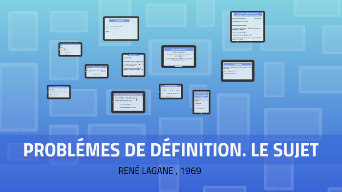 PROBLÉMES DE DÉFINITION. LE SUJET by Cris A on Prezi