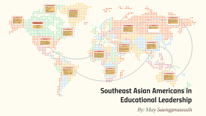 Southeast Asian Americans in Educational Leadership by May ...