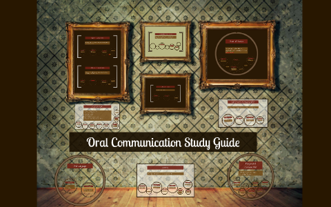 Oral Communication Study Guide by Julie Vaughan on Prezi