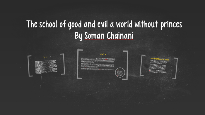 The school of good and evil a world without princes by Vanessa Ochoa on ...