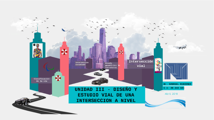 Unidad III - DISEÑO Y ESTUDIO VIAL DE UNA INTERSECCION A NIVEL by ... Unidad III - DISEÑO Y ESTUDIO VIAL DE UNA INTERSECCION A NIVEL by ...