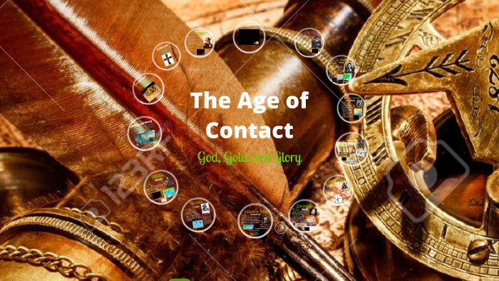 Age of Contact by Crystal Eller on Prezi