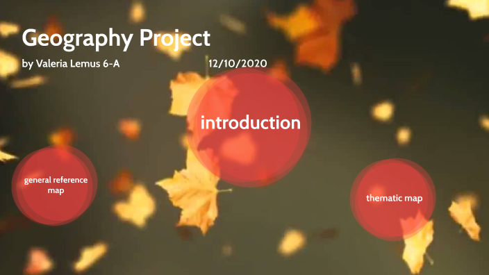 geography proyect by Danna Valeria Lemus González on Prezi