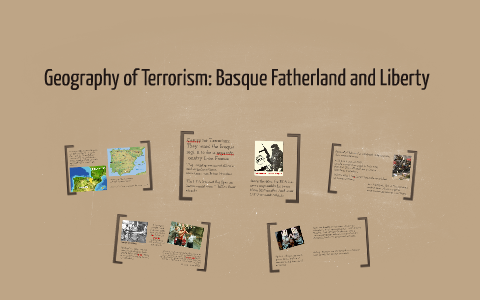 Geography of Terrorism: Basque Fatherland and Liberty by Cassie ...