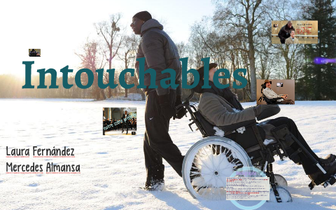 Intouchables by Mercedes Almansa on Prezi