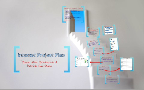 Internet Project Plan by Patrick Garritsen