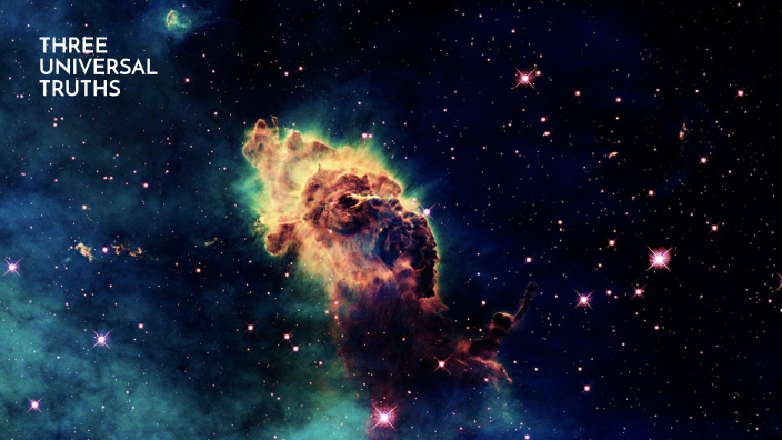 THREE UNIVERSAL TRUTHS by Daniela Parada on Prezi