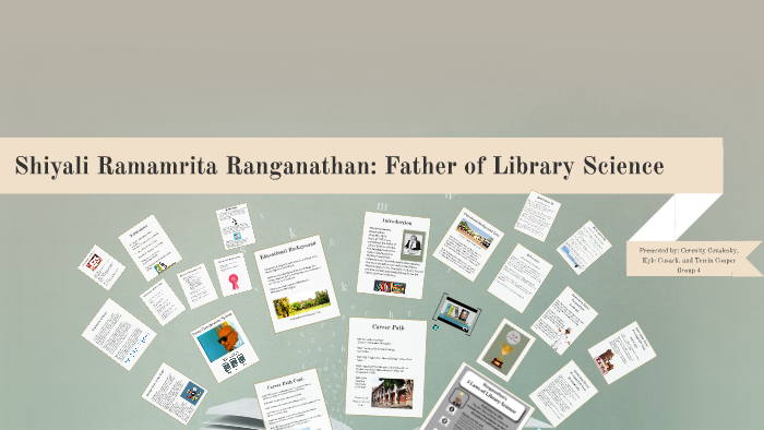 Shiyali Ramamrita Ranganathan by Terrin Cooper on Prezi