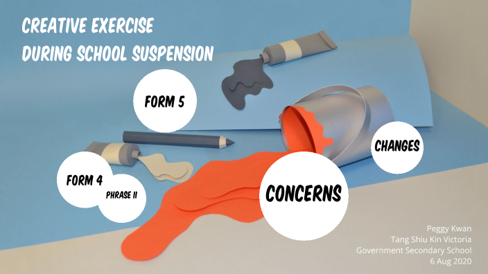 Creative Exercise During School Suspension by LPL Kwan on Prezi