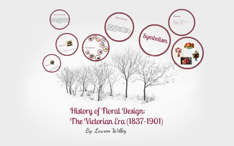 History of Floral Design by Lauren Willey on Prezi