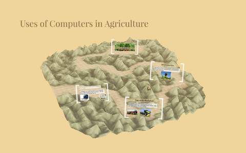 Uses of Computers in Agriculture by Ethan Marshman on Prezi