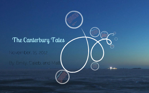 THE CANTERBURY TALES. (: by Emily DeVore