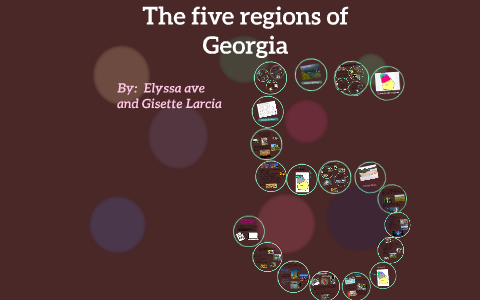 The five regions of Georgia by alyssa eve hannigan on Prezi