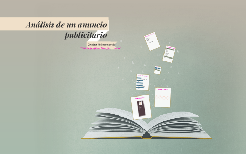 Analisis de un anuncio publicitario by Valeria Garcia on Prezi
