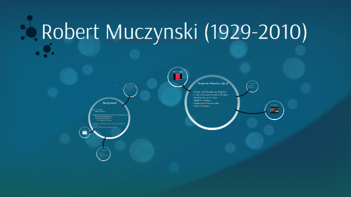 Robert Muczynski (1929-2010) by Henry Hutchinson on Prezi
