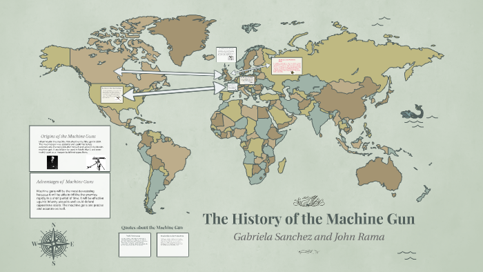 The History of the Machine Gun by on Prezi