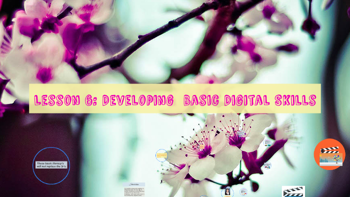 Developing Basic Digital Skills by lainanie camillo on Prezi