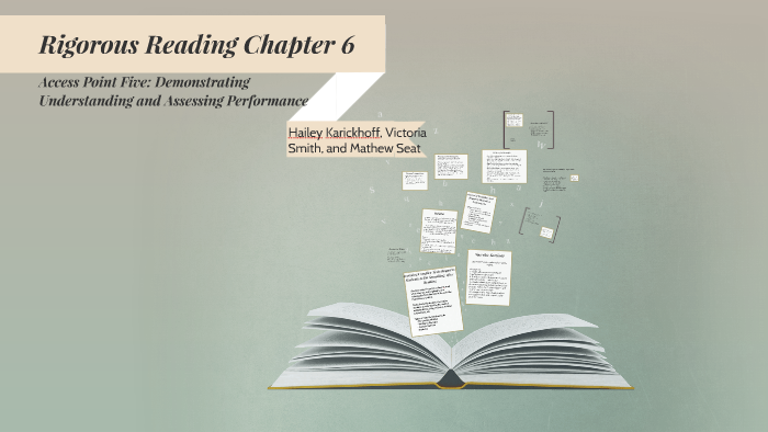 Rigorous Reading Chapter 6 by Hailey Karickhoff on Prezi