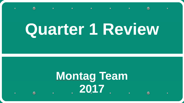 Quarter 1 Review by Brad Walker on Prezi