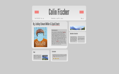 Colin Fischer by E Tamer on Prezi