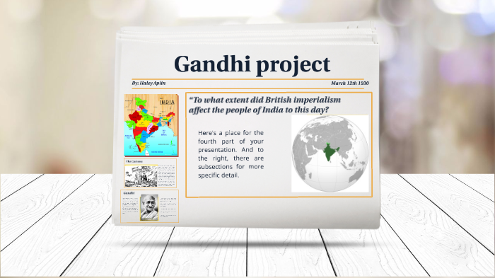 Gandhi project by Haley Aplin